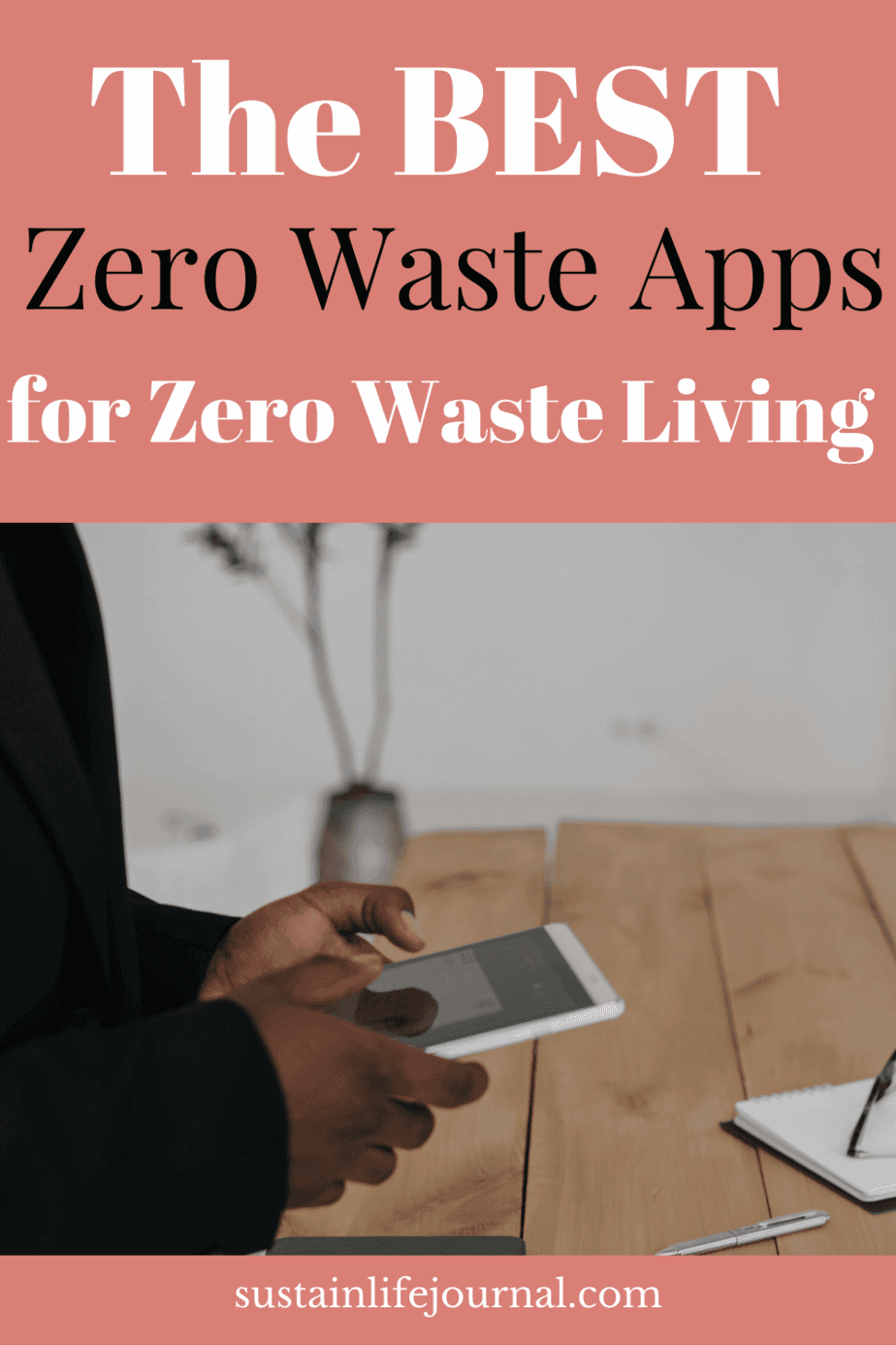 7 Incredibly Helpful Zero Waste Apps to Support Your Sustainable ...
