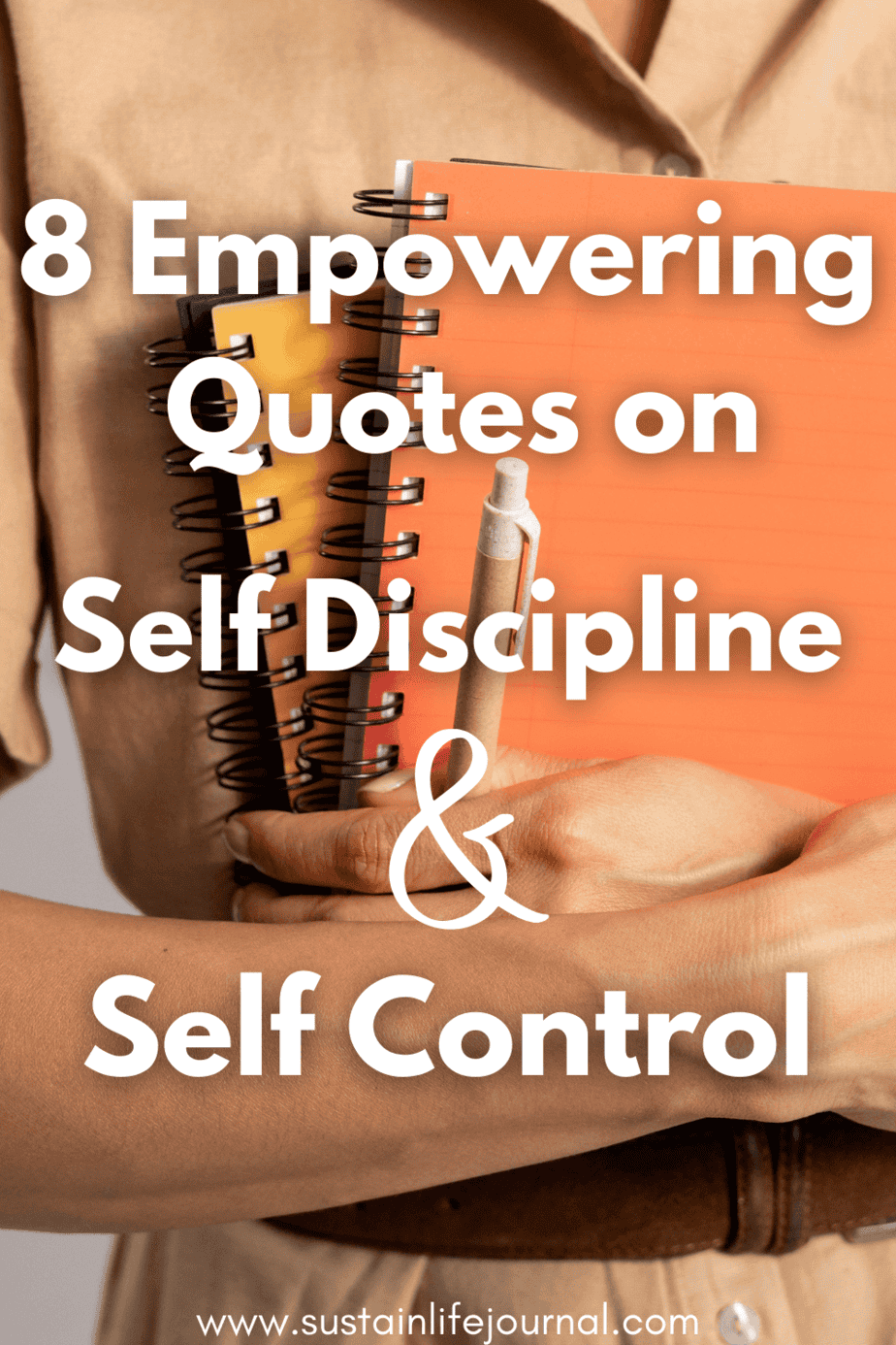 8 Empowering Quotes on Self Control and Discipline To Reach Your Goals ...