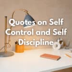 8 Empowering Quotes on Self Control and Discipline To Reach Your Goals ...