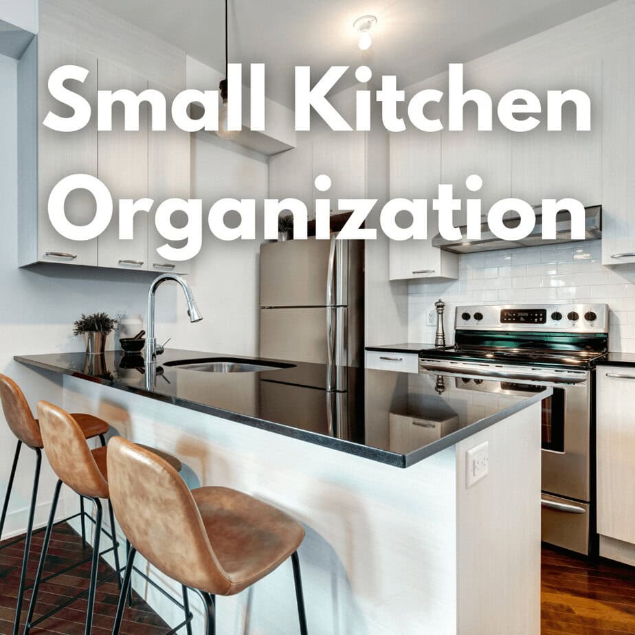 Learn 31 Best Ways To Organize Your Small Kitchen (Clutter Free Heart ...