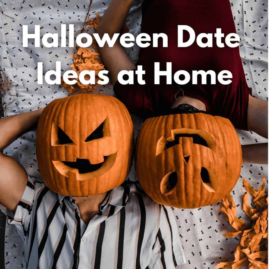 11 Cheap Halloween Date Ideas at Home For a Memorable Night - Sustain ...