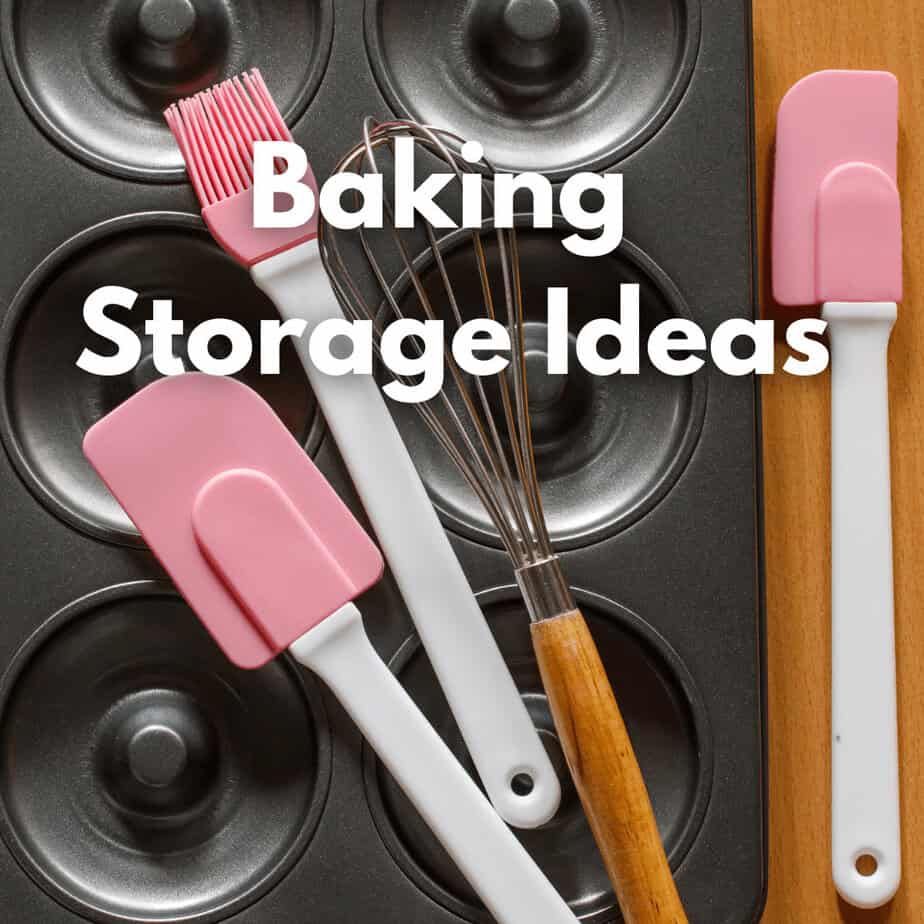 Your Ultimate Guide to Baking Storage Ideas For an Organized Kitchen ...
