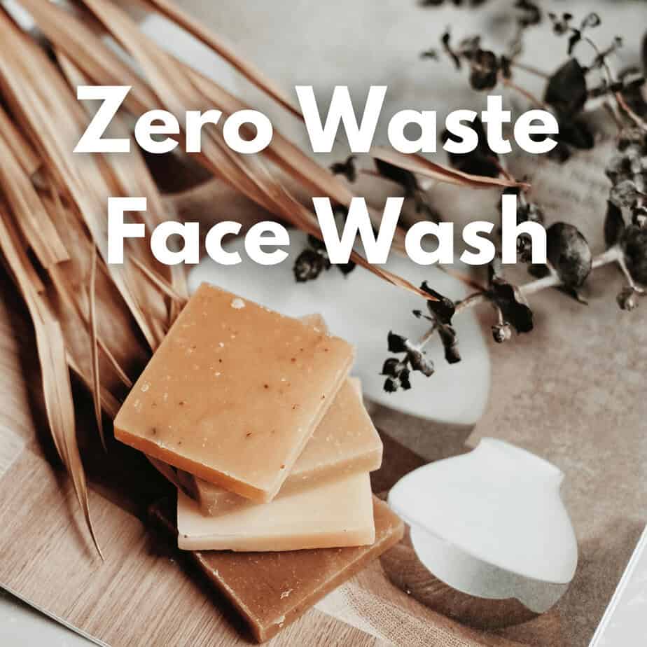 5 Effective Zero Waste Face Wash Products That Are Kind to the Earth ...